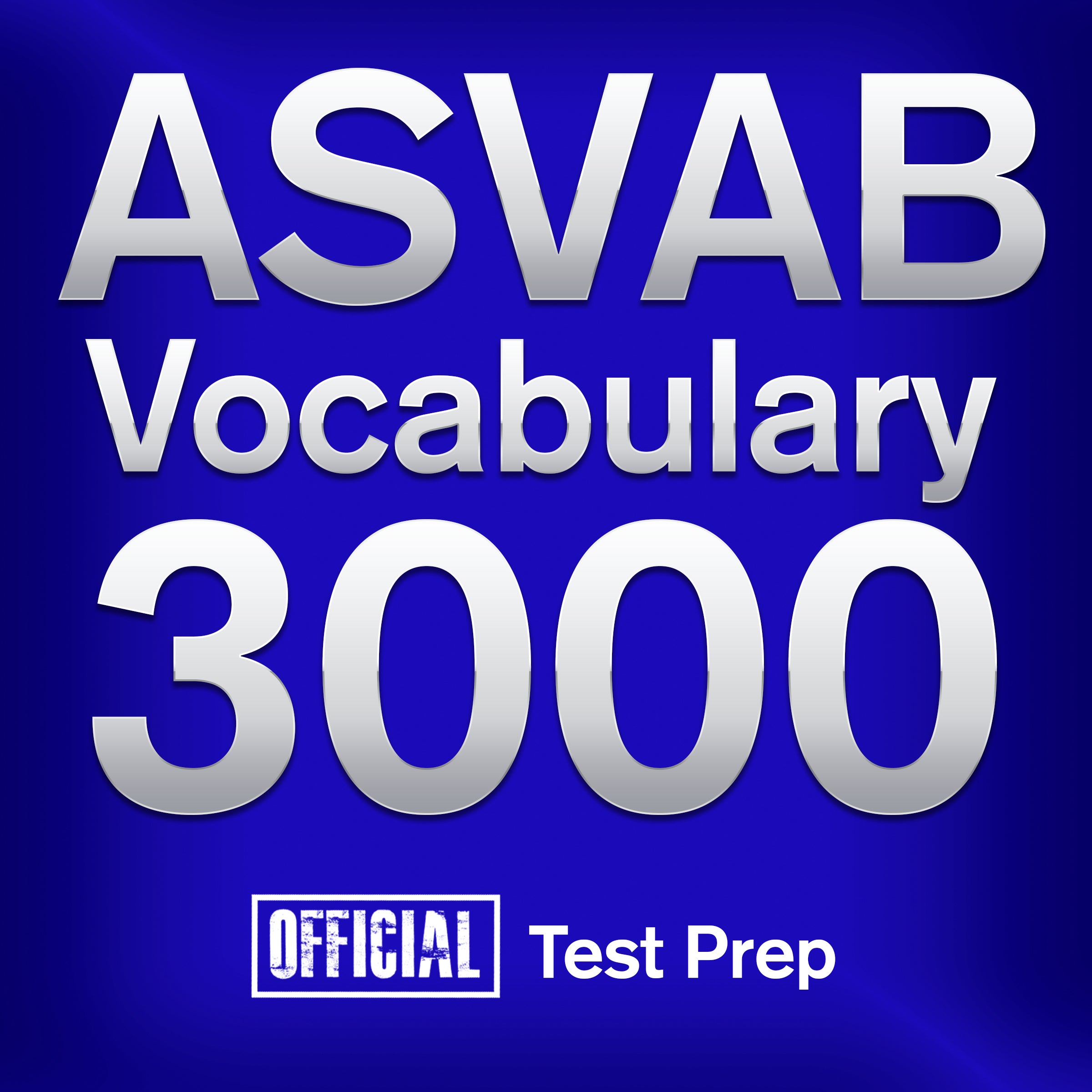 Official ASVAB Vocabulary 3000 - AudioLearn
